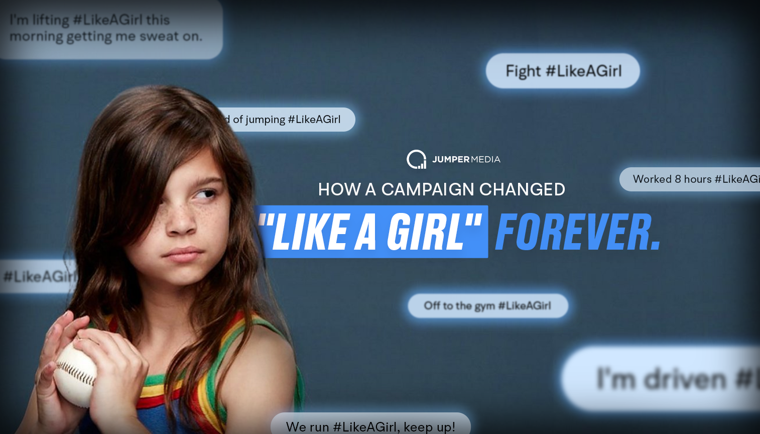 how-like-a-girl-changed-what-it-means-to-be-a-girl